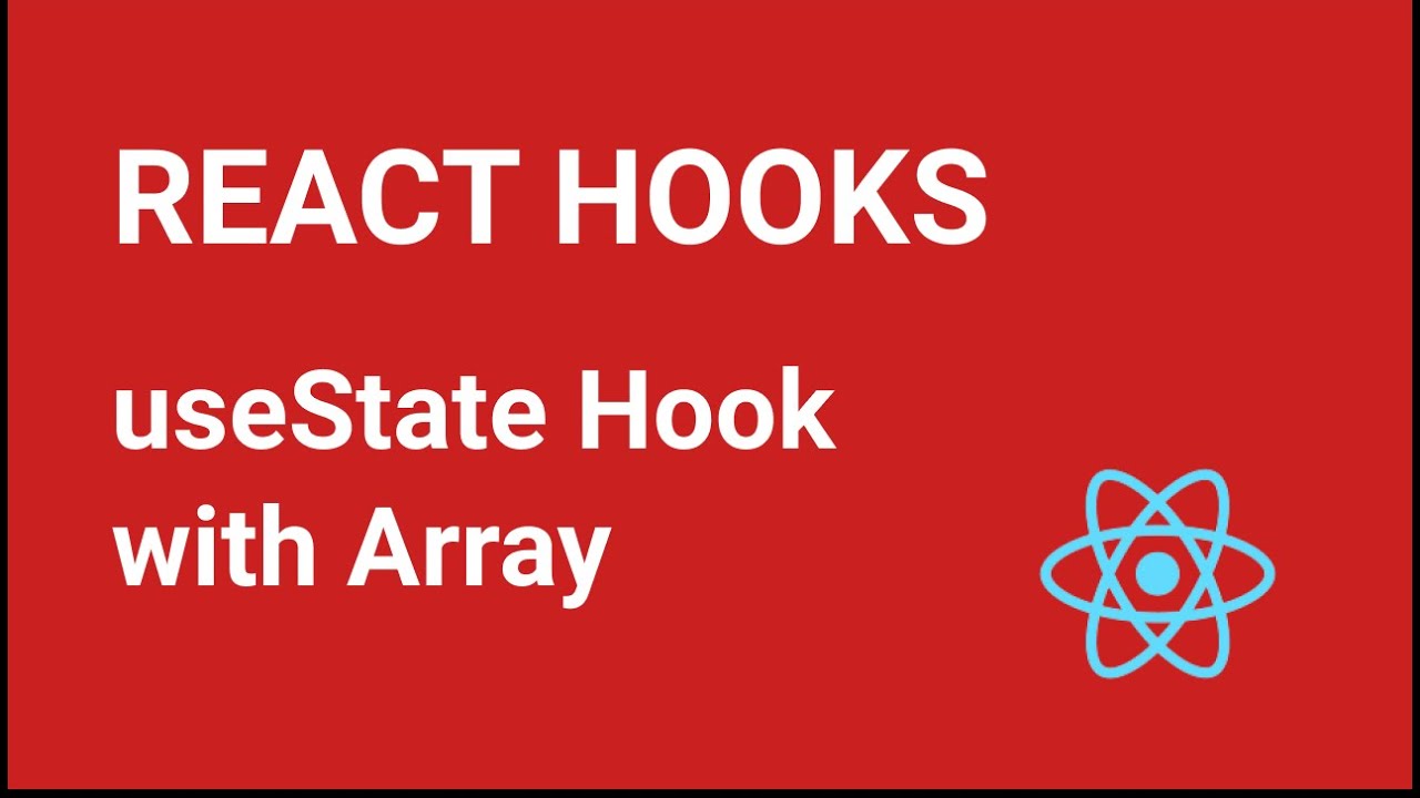 React Hooks Tutorial - 3 - useState with Array