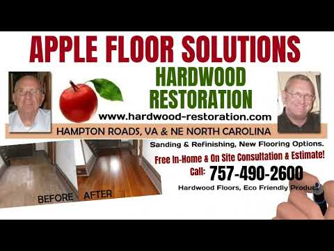 APPLE FLOOR SOLUTIONS - Hardwood Restoration. FREE Estimates Call: 757-490-2600 Virginia Beach VA