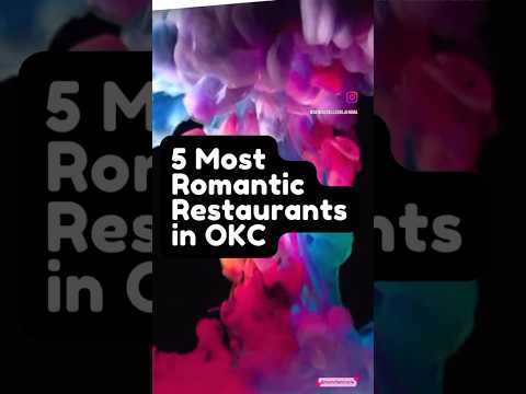 5 Most Romantic Restaurants in OKC