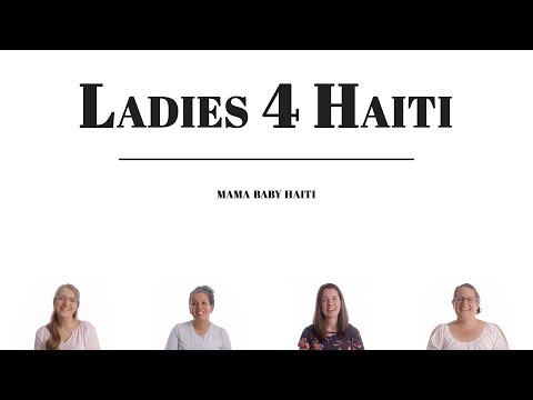 Ladies 4 Haiti: MamaBaby Haiti