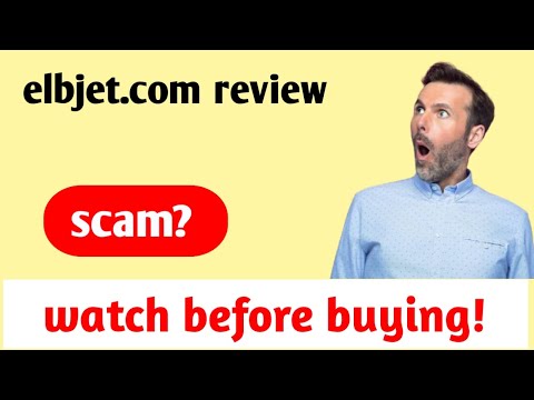 Elbjet.com review - is elbjet.com legit or a scam? Find out!