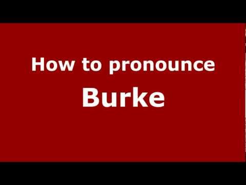 How to Pronounce Burke - PronounceNames.com