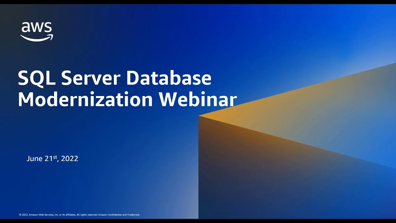 SQL Server Database Modernization Webinar | AWS Events