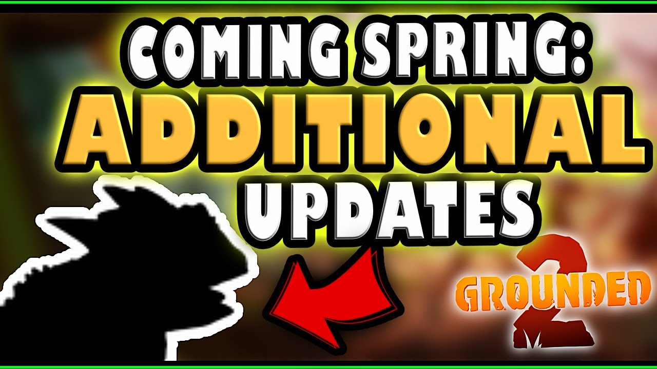 An Indepth look At The NEW Grounded 2 ROADMAP