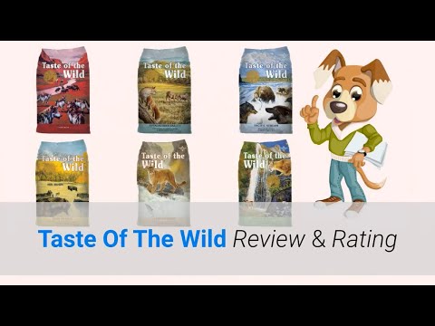 ✅ Taste Of The Wild Dog Food Review & Rating 2019