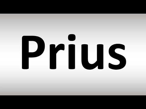How to Pronounce Prius