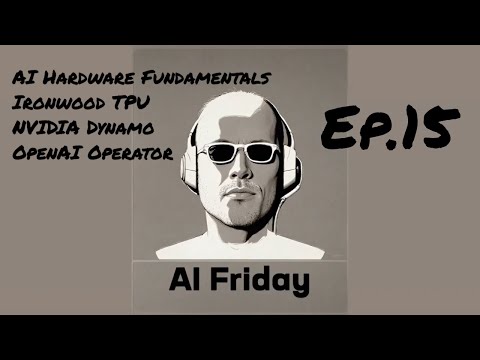 Google Ironwood TPU, OpenAI Operator and Cybersecurity Challenges for 2025 Ep.15