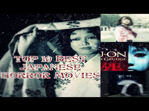 Top 10 Best Japanese Horror Movies
