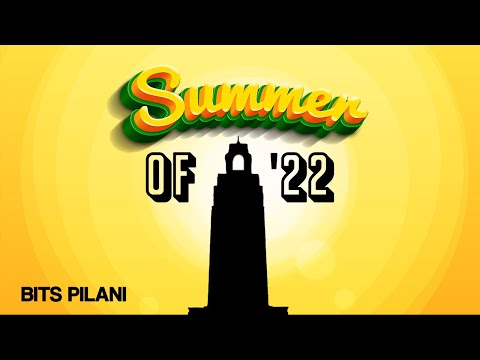 Summer of '22 | A Mockumentary of an average BITSIAN