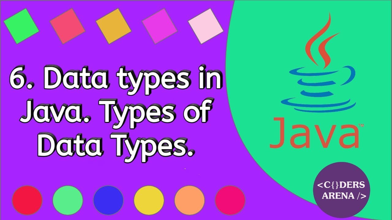 #6 Data types in Java. Integers, Float, character and Boolean data type