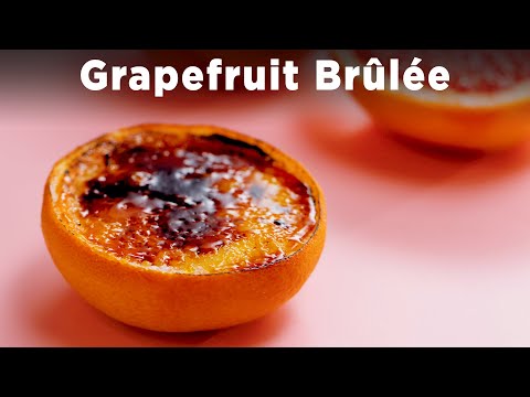 Grapefruit Brรปlรฉe