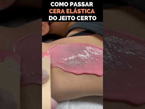 Curso de Depilação: Como Passar CERA ELASTICA do Jeito Certo #Shorts