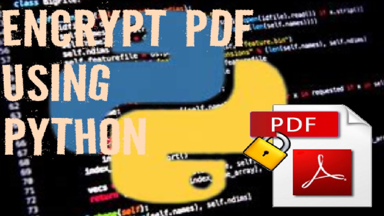 Password Protect Your PDF Using Python | How To Encrypt PDF File Using Python |