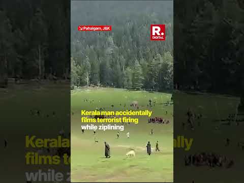 Shocking Recording of Kerala Tourist in Pahalgam Captures Terrorist Firing