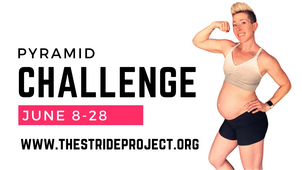 21 Day Pyramid Challenge| The Stride Project