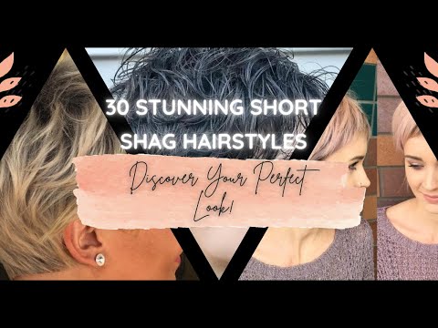 30 Stunning Short Shag Hairstyles: Discover Your Perfect Look! | Women Fashion on YouTube
