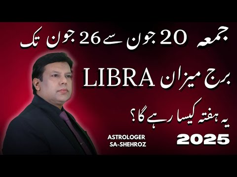 Libra Weekly Horoscope in Urdu | 20 To 26 June 2025