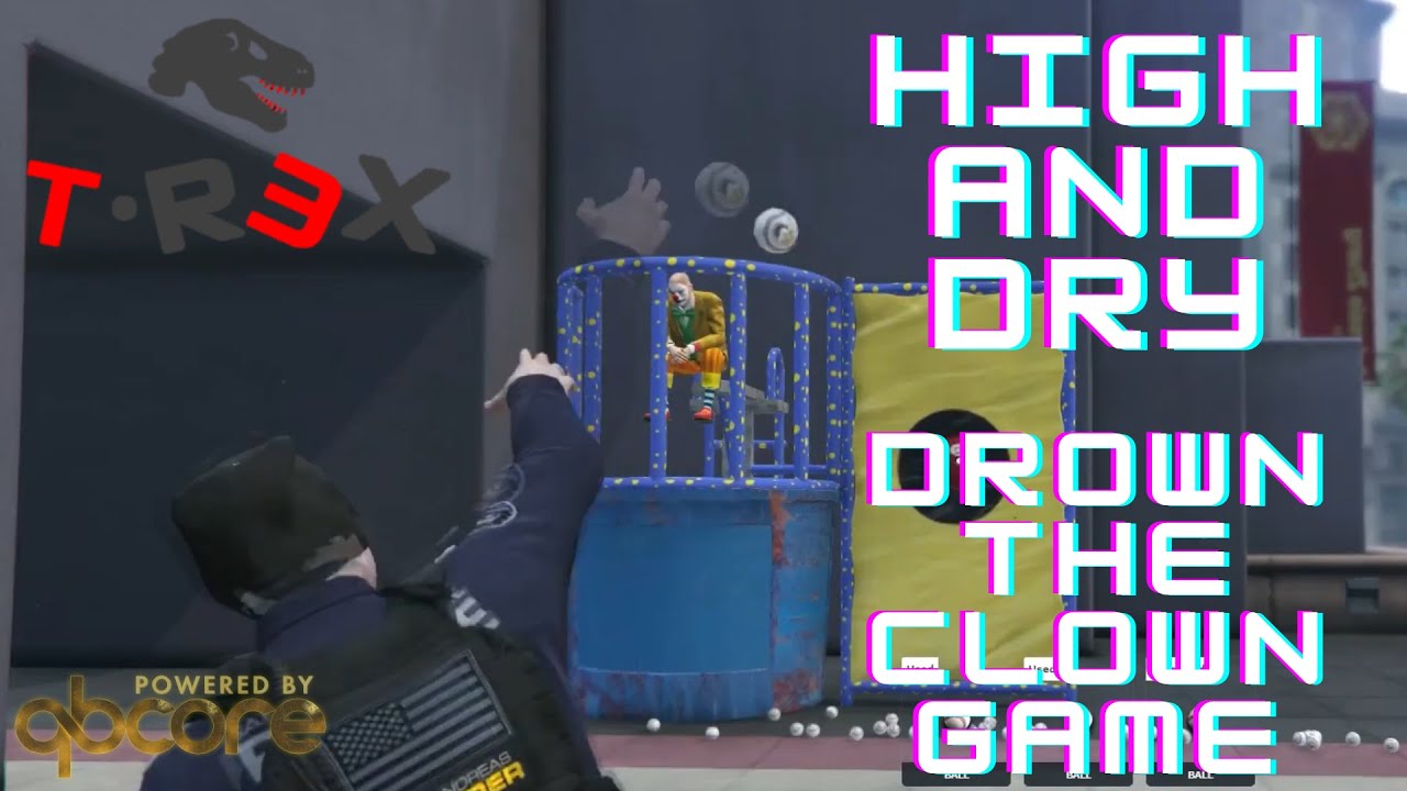 Drown The Clown/ Dunk Tank / High & Dry Game - FiveM Releases - Cfx.re ...