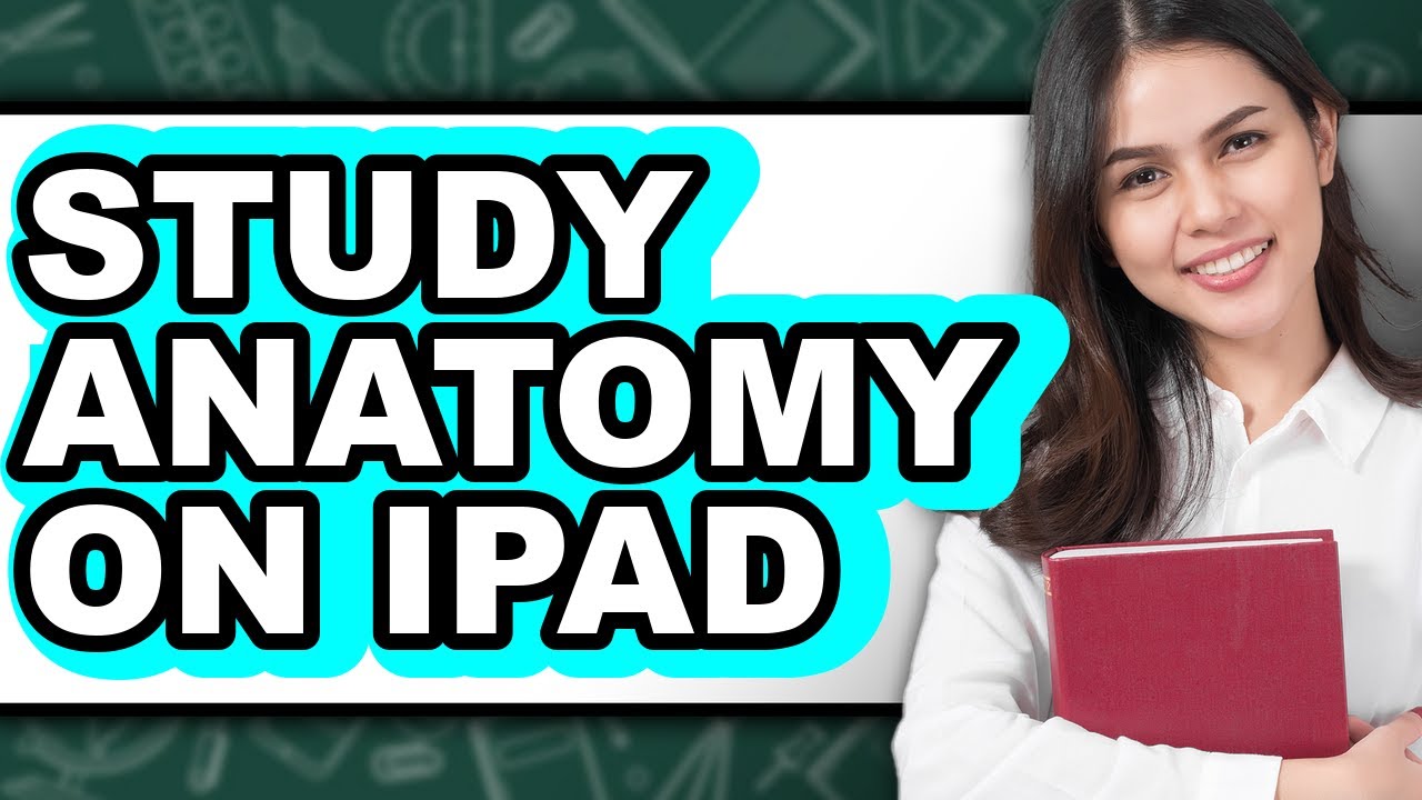 How to Study Anatomy on iPad (Only Way)