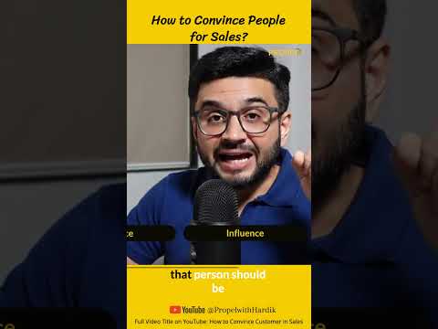 How to Convince People for Sales?