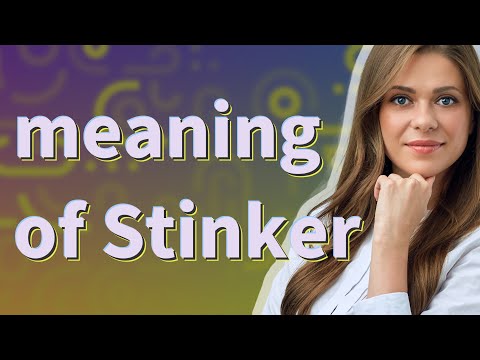 Stinker | meaning of Stinker