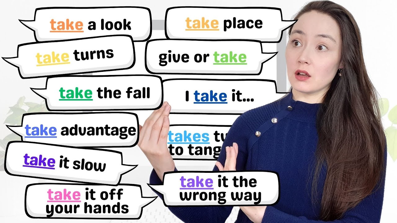 "TAKE" expressions to sound natural in English - Learn new vocabulary!