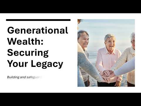 Generational Wealth