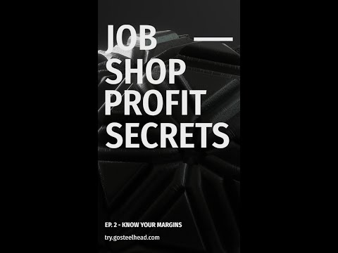 Job Shop Profit Secrets Ep.2
