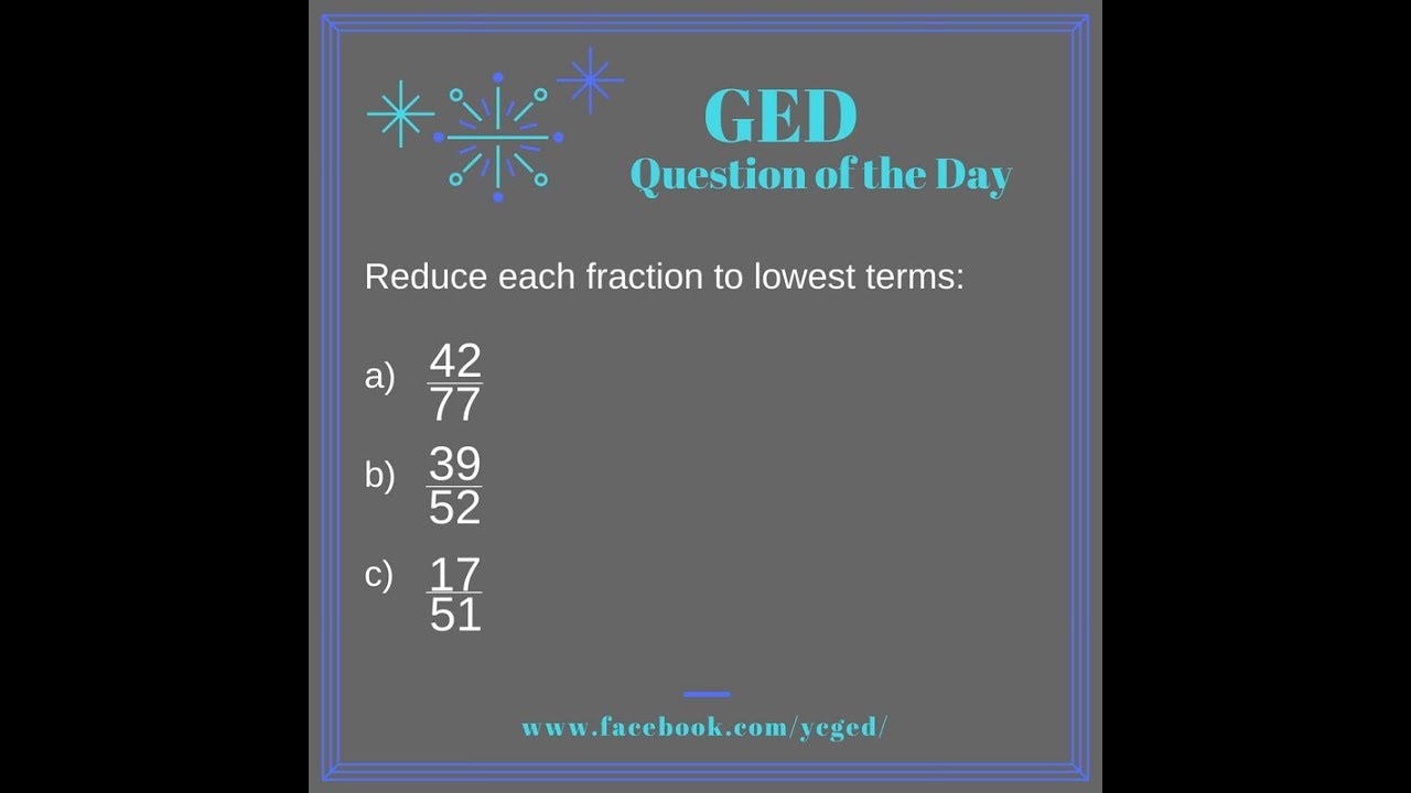 GED QOD: Reducing Fractions 2