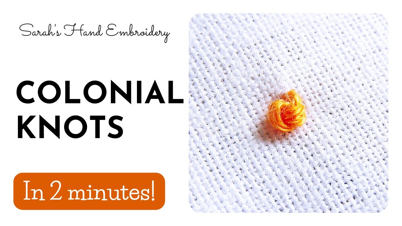 Video Library of Hand Embroidery Stitches - Sarah's Hand Embroidery