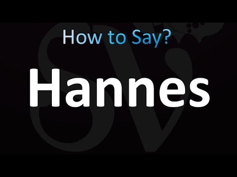 How to Pronounce Hannes (correctly!)