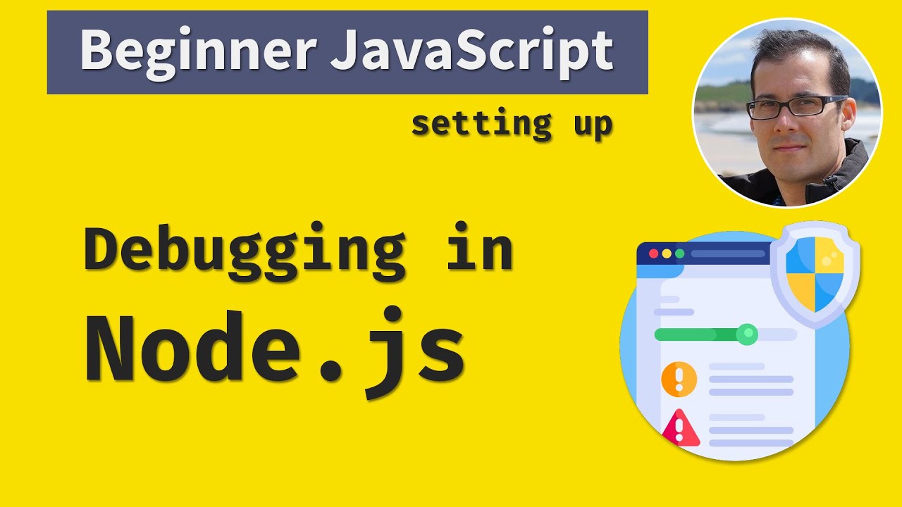 Beginner JavaScript: Setting up debugging in Node.js