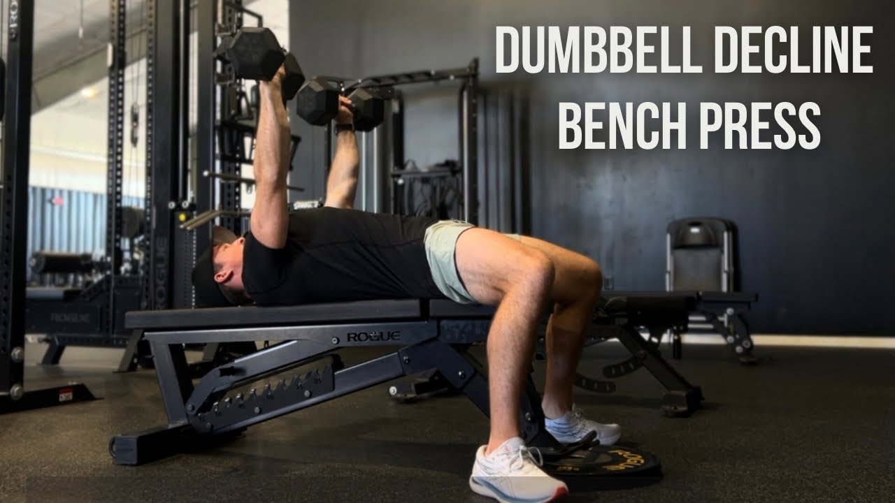 Dumbbell Decline Bench Press | Technique, Sets, Reps & Mistakes
