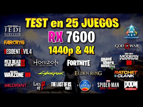 ✅ RX 7600 ✅ TEST en 25 JUEGOS 🔴 ¿Se PUEDE JUGAR en 1440p y 4K? 🔴