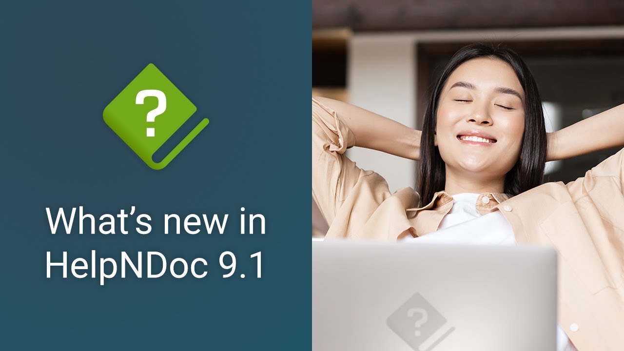 Create Smarter Documentation: Discover Dynamic Content in the HelpNDoc Help Authoring Tool v9.1 ✨