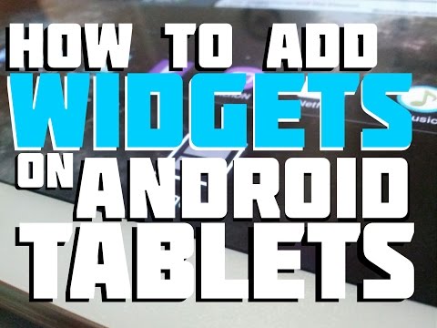 How to add Widgets on Android Tablets