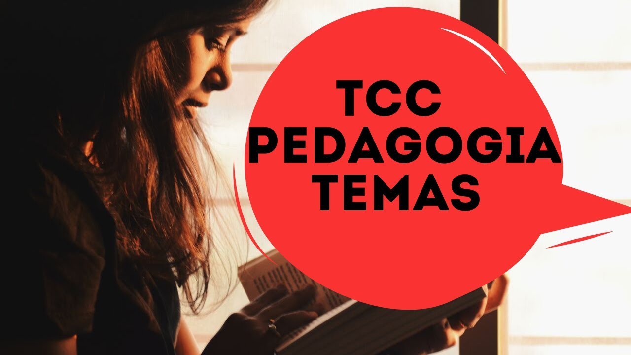 16 Temas para TCC de Pedagogia