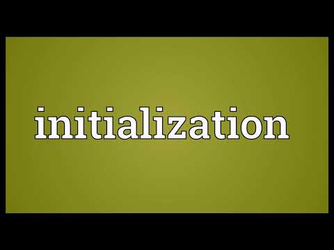Initialization Meaning