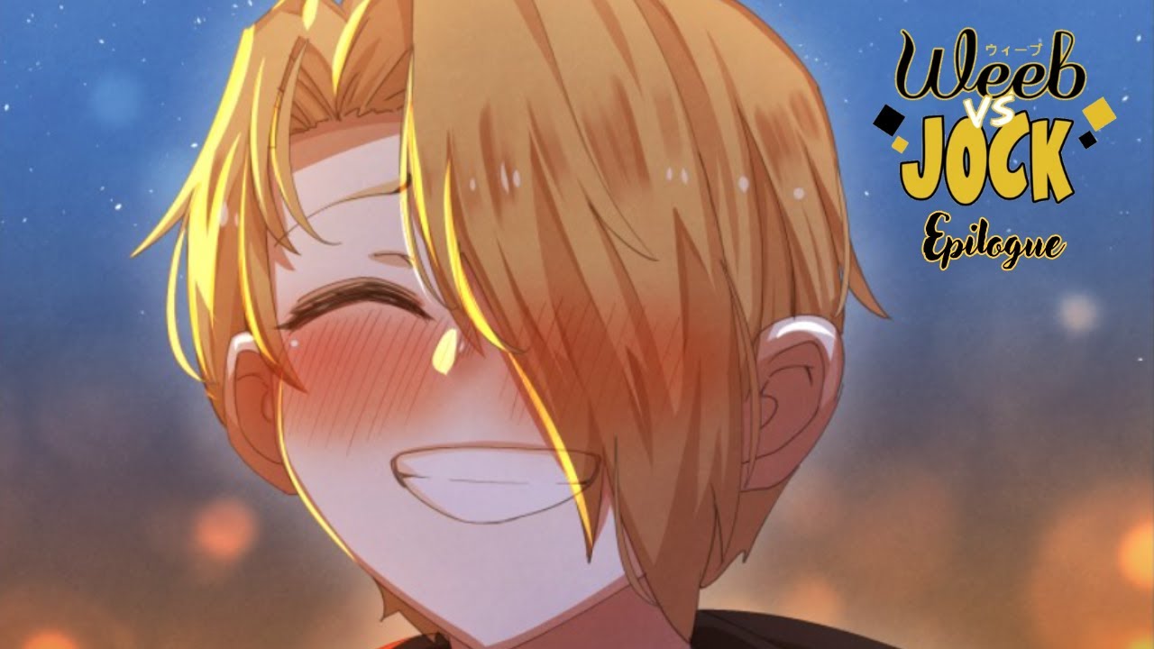 ⟽WEEB VS. JOCK⟾ Epilogue ✯ Comic Dub