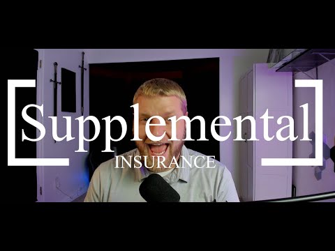 What is Supplemental Insurance?