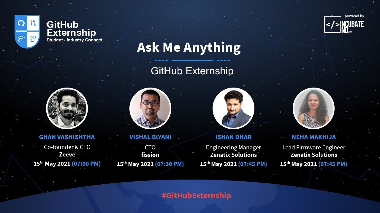 Ask Me Anything On GitHub Externship with Zeeve Inc, Zenatix  & Fission.