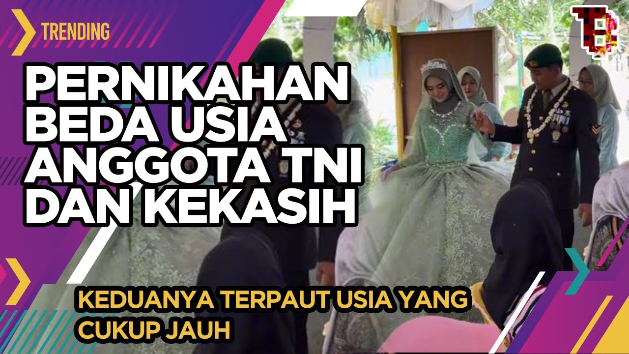 Kisah pernikahan beda usia, suami masuk TNI saat istri masih SD | Trending