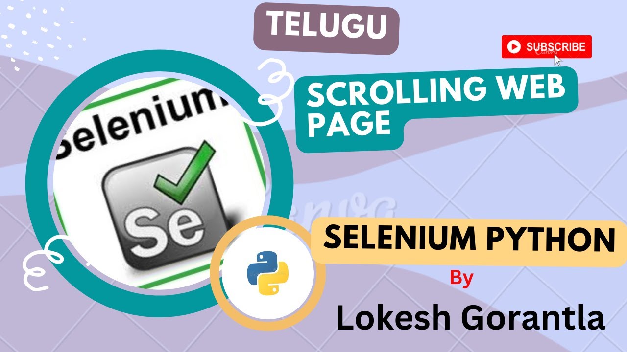 Part 31: Scroll Web Page using JavaScript Executor in Selenium Python | Telugu