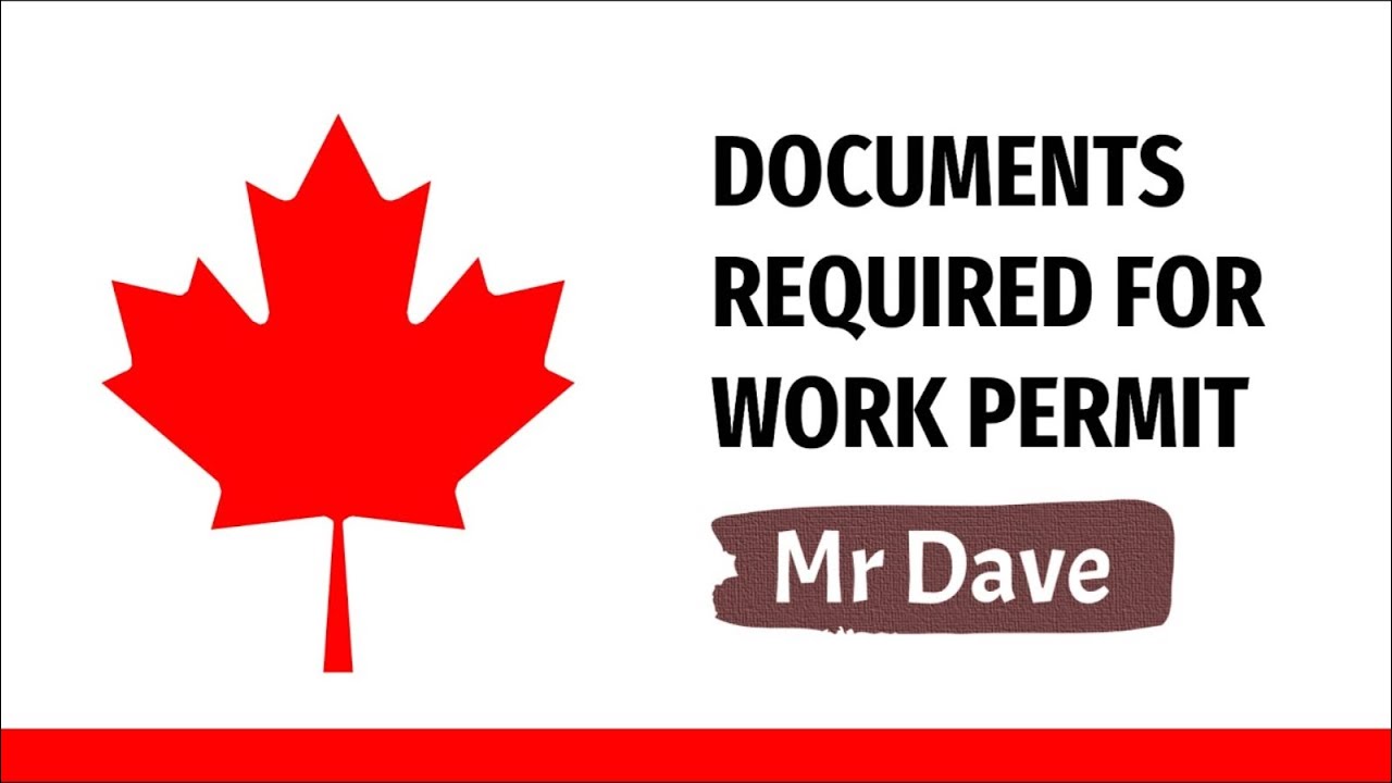 Canada Work Permit Document Checklist | Complete Guide to Preparing Your Application