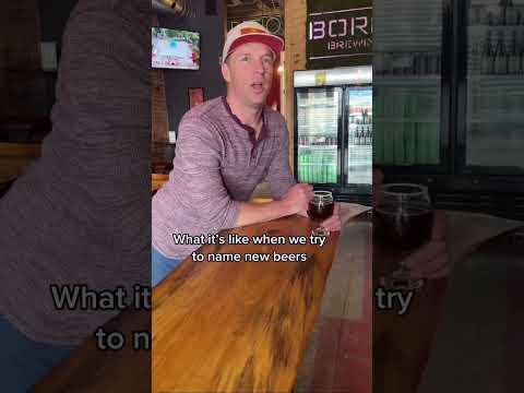 What it’s Like When We Try to Name New Beers