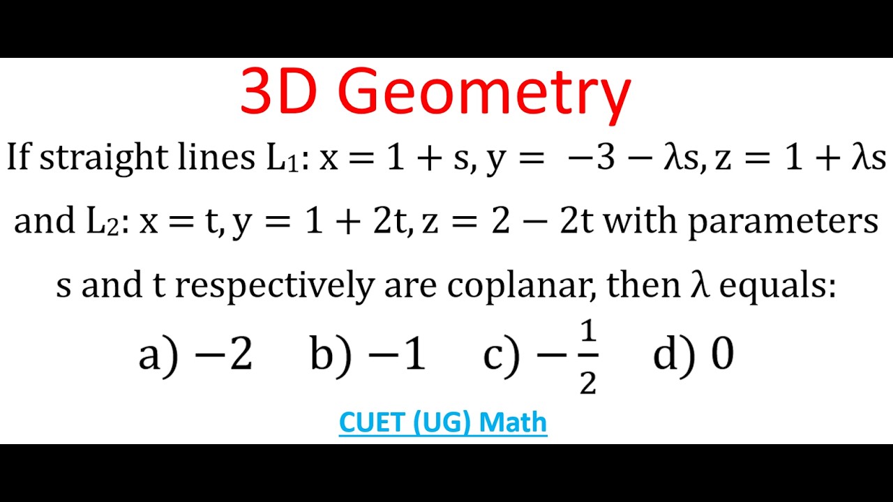 Value Of Lambda For Which Lines L1 & L2 Are Coplanar