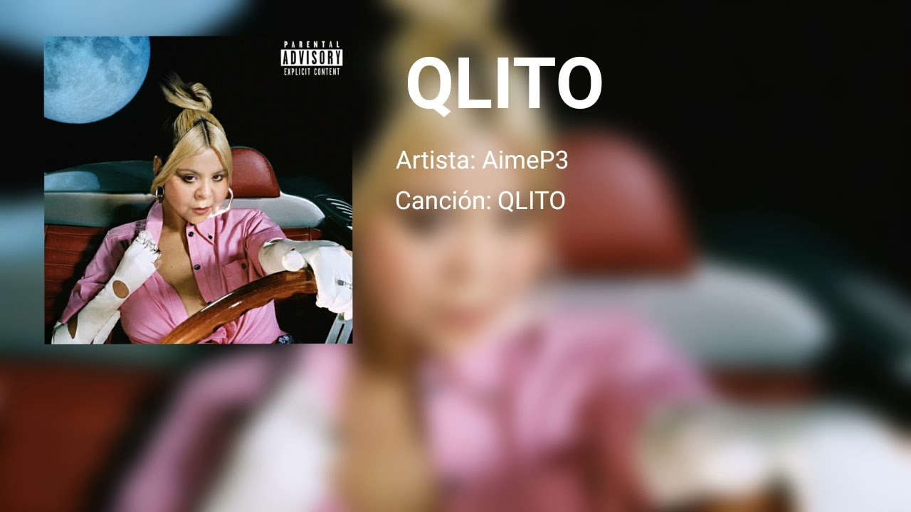 AimeP3 - QLITO (Audio)