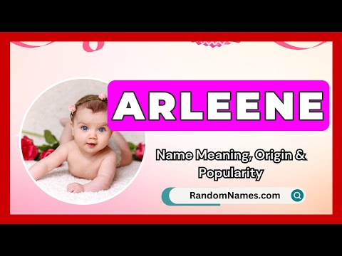 Arleene - Baby Girl Name Meaning, Origin & Popularity - RandomNames.com