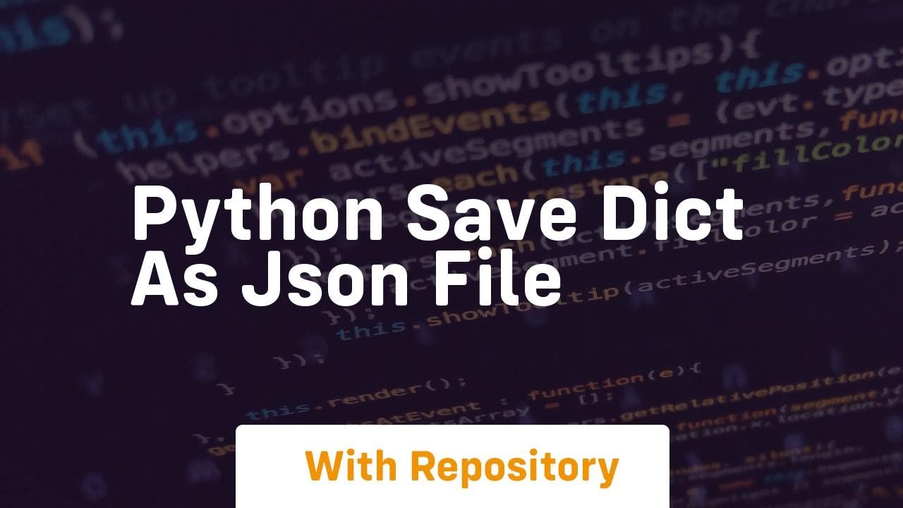 python save dict as json file