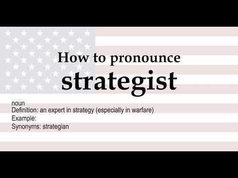 How to pronounce 'strategist' + meaning